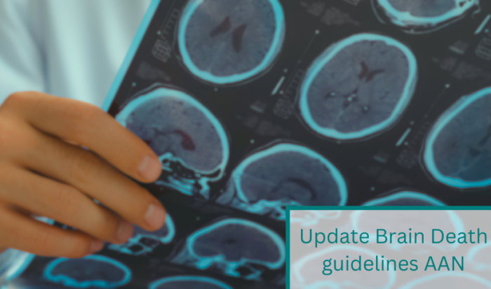 Update Brain Death guidelines AAN - The World of TCD Clinical Applications